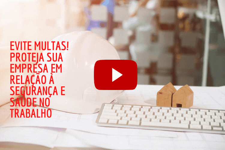 Evite multas! Proteja sua empresa em relação à Segurança e Saúde no ...